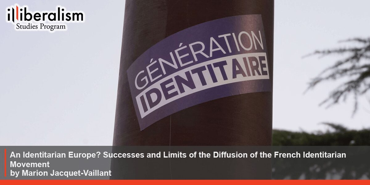 An Identitarian Europe? Successes and Limits of the Diffusion of the ...