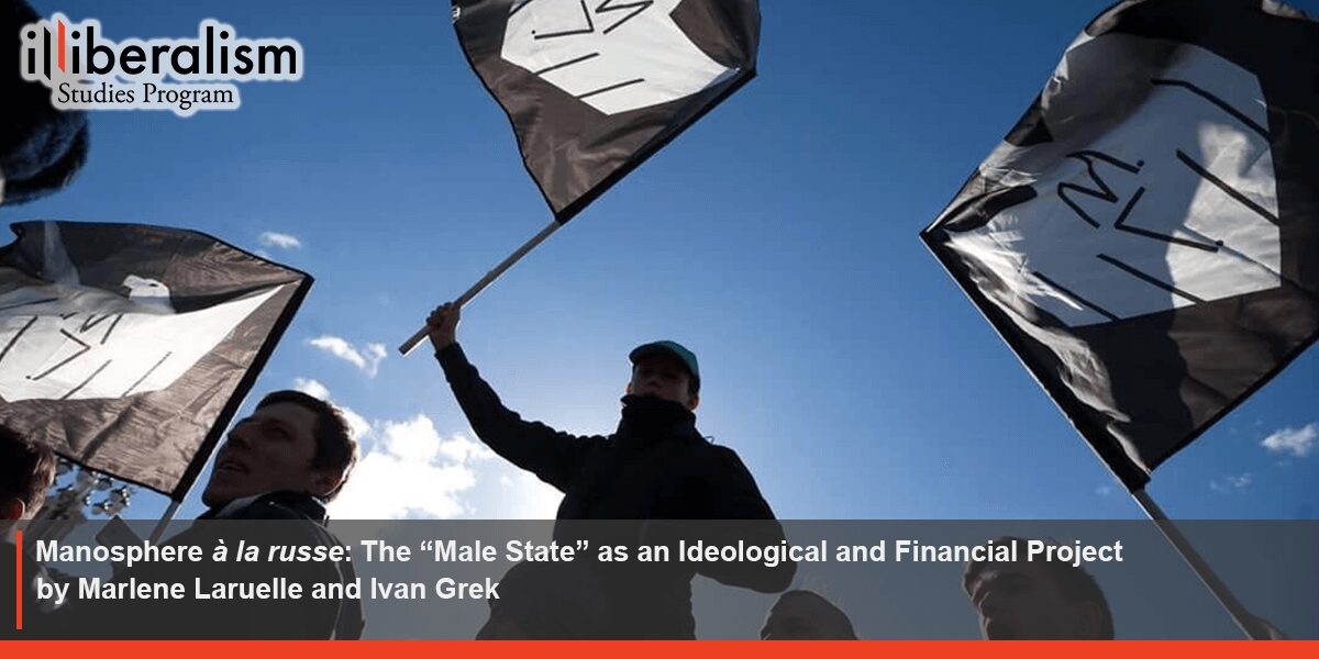 Manosphere à la russe: The “Male State” as an Ideological and Financial ...