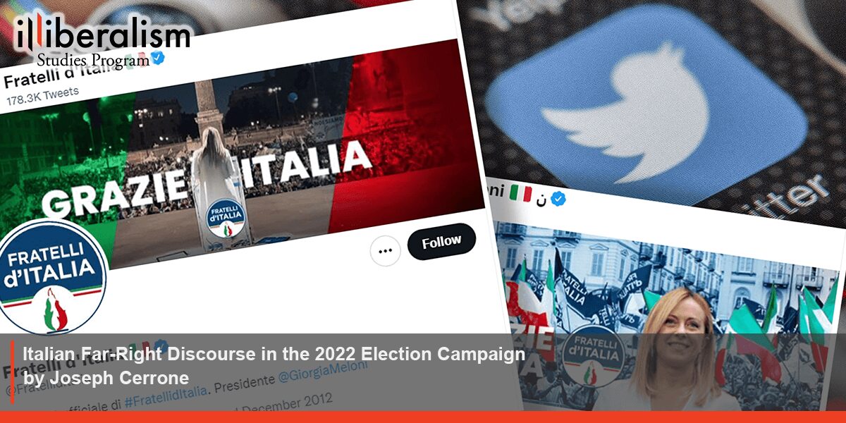 Italian Far-Right Discourse in the 2022 Election Campaign | illiberalism.org