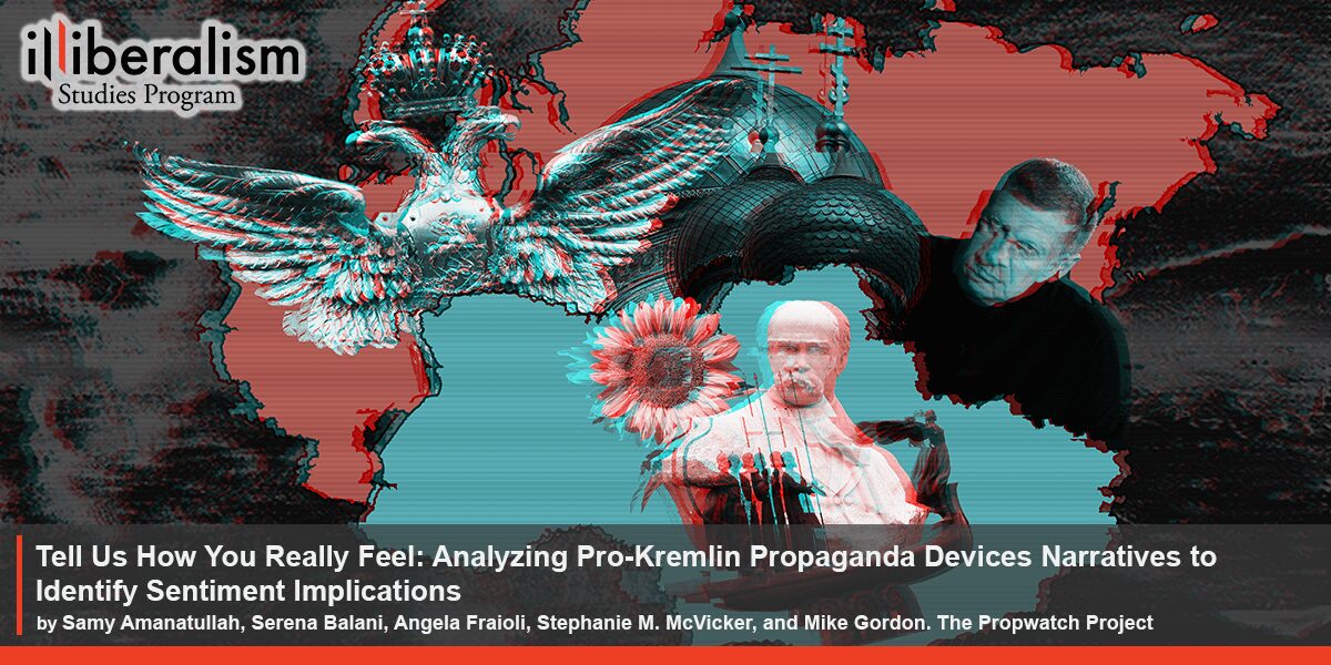 Tell Us How You Really Feel: Analyzing Pro-Kremlin Propaganda Devices ...