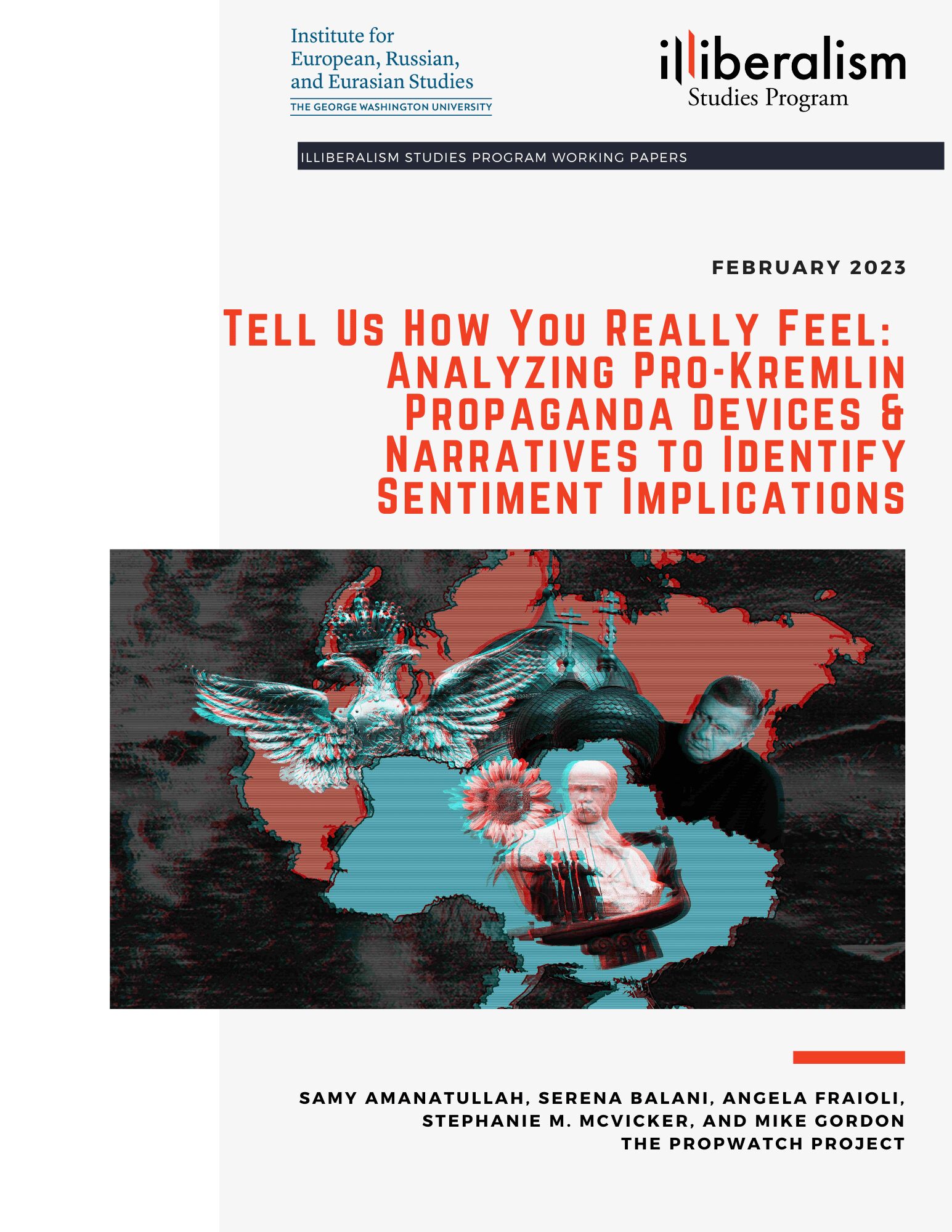 Tell Us How You Really Feel: Analyzing Pro-Kremlin Propaganda Devices ...
