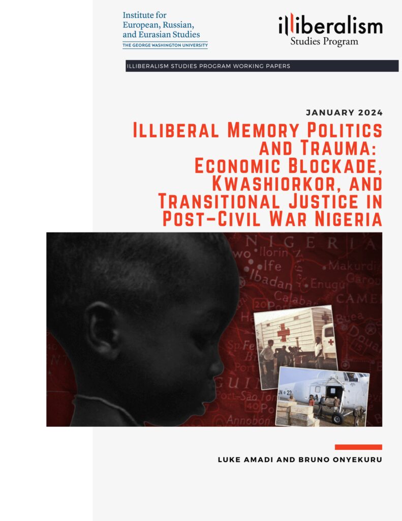 Illiberal Memory Politics and Trauma | illiberalism.org