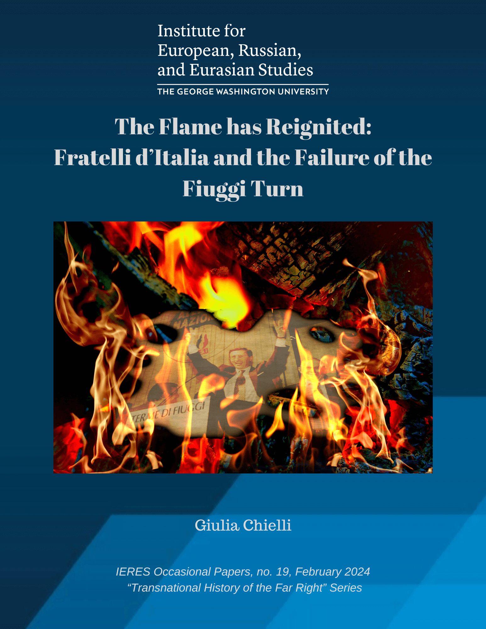 The Flame has Reignited: Fratelli d’Italia and the Failure of the ...
