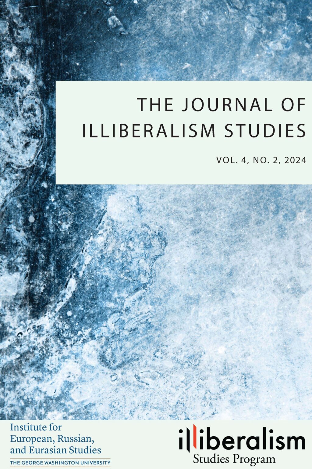 Illiberal Ideas: An Anatomy of Intellectual Historians and Illiberalism ...