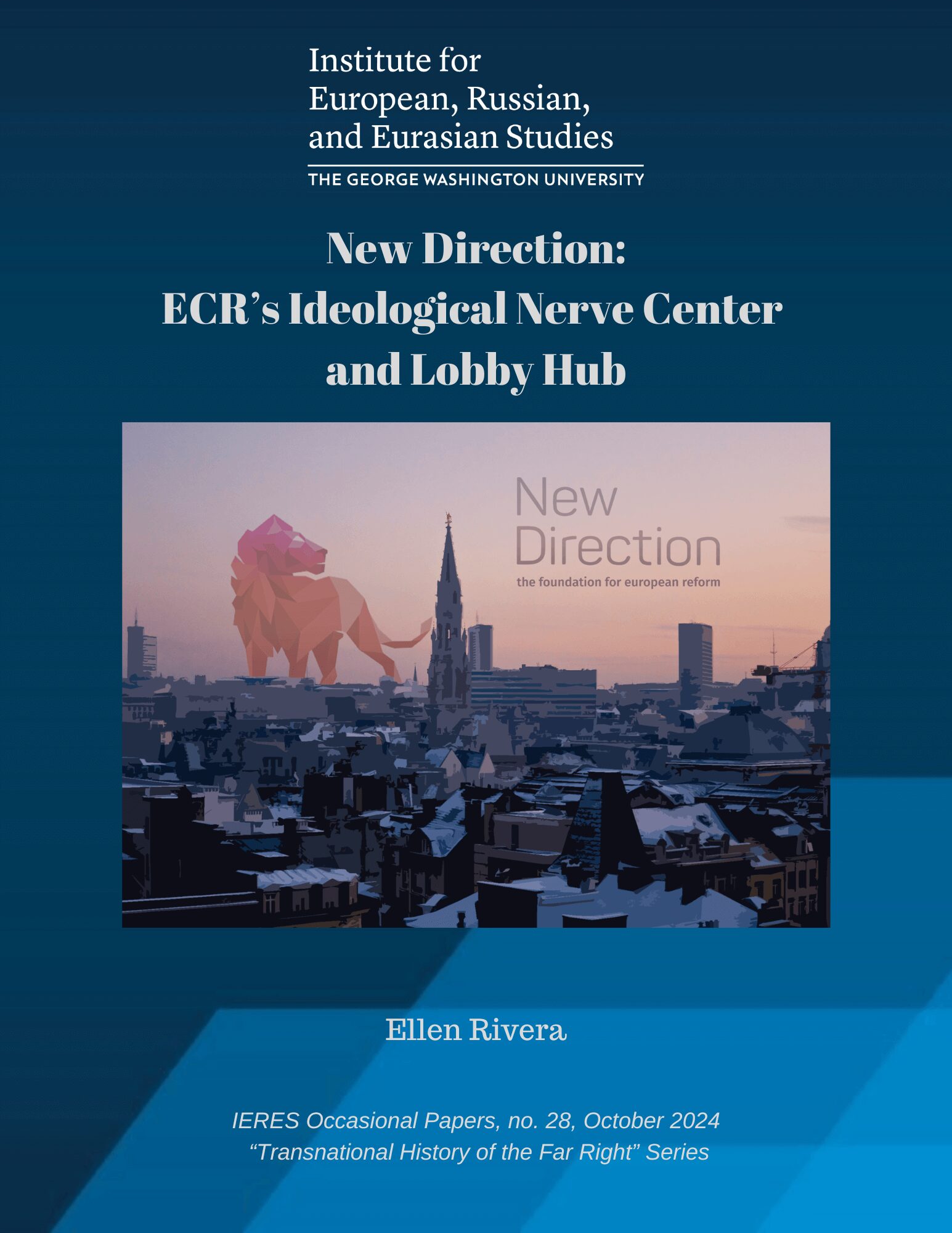 New Direction: ECR's Ideological Nerve Center and Lobby Hub ...