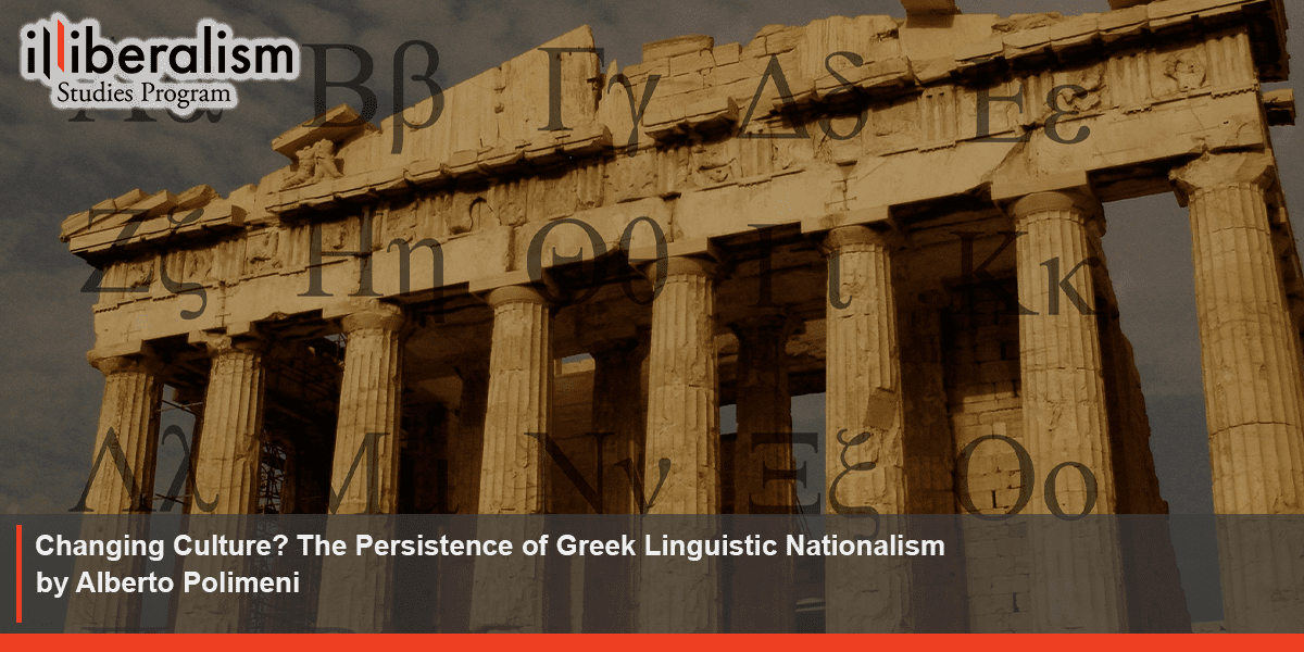 Changing Culture? The Persistence of Greek Linguistic Nationalism ...